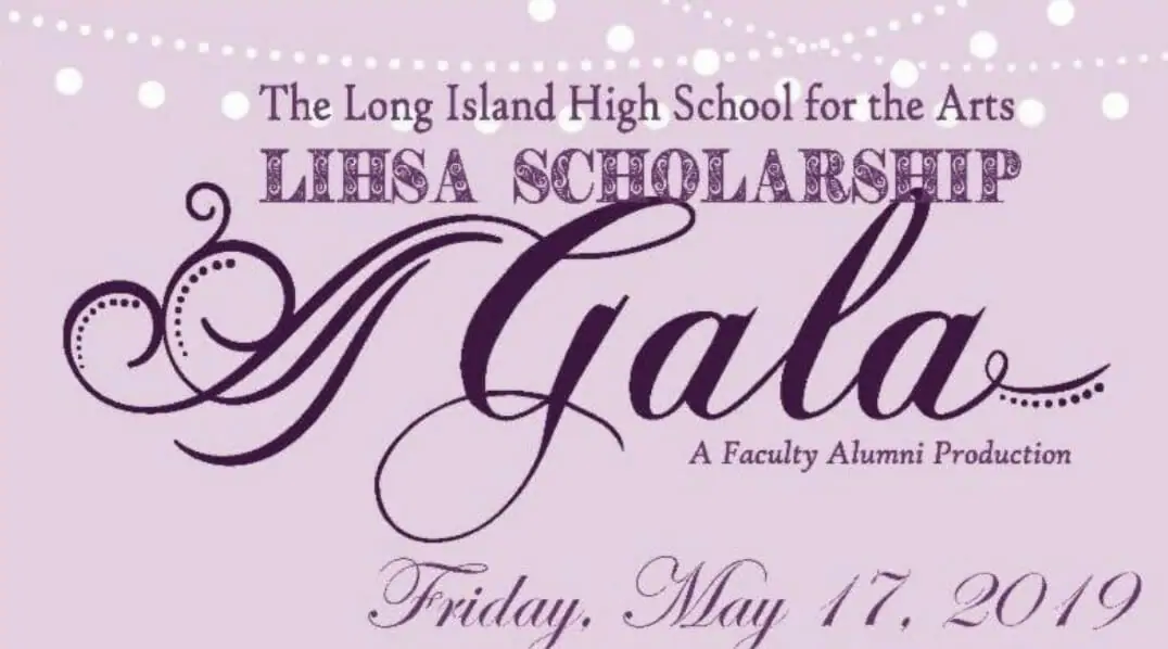 Scholarship Gala - Long Island High School for the Arts